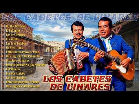 Los Cadetes de Linares Mix Corridos Viejitos Clásicos de la Música Norteña ✨ 20 Éxitos Inolvidables