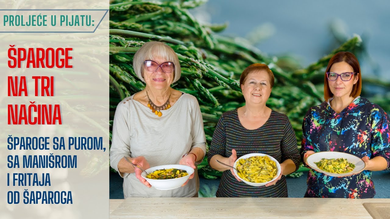 Divlje ŠPAROGE na tri načina. Sa PUROM, sa PENETAMA i FRITAJA. Savršeni ...
