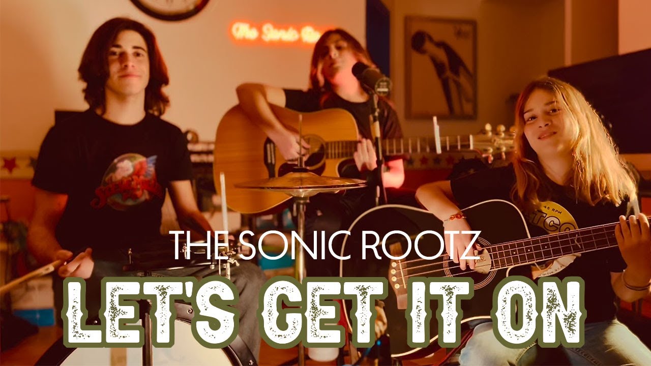 💣 Marvin Gaye "Let's Get It On" - (The Sonic Rootz Cover) - Episode ...