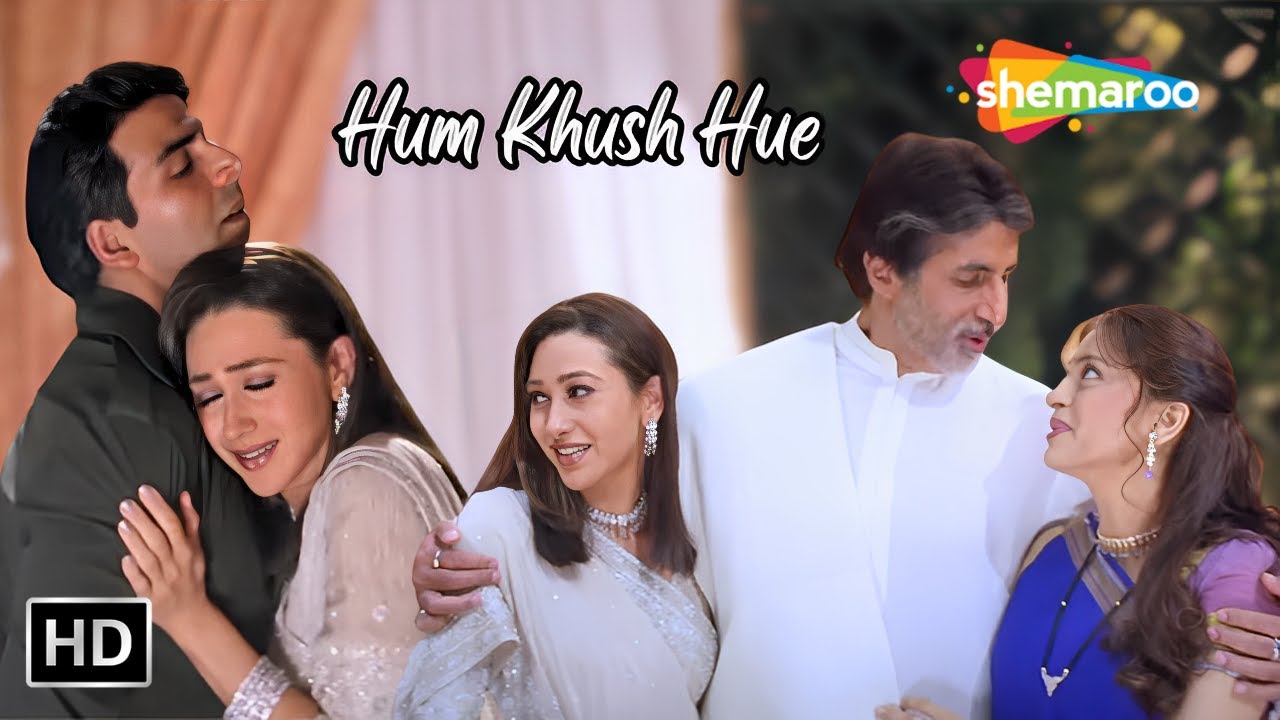 Hum Khush Hue | Akshay Kumar, Karishma Kapoor Songs | Kumar Sanu Love ...