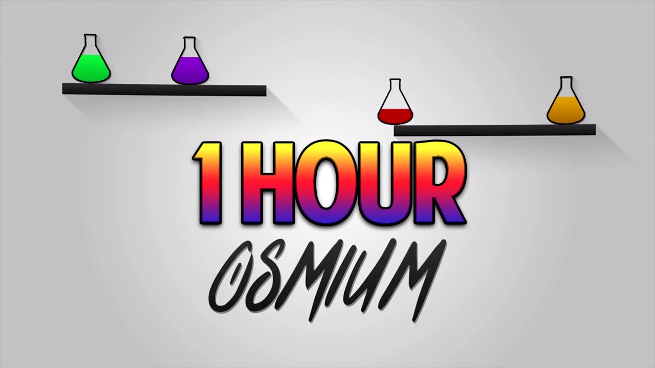 AdhesiveWombat - Osmium [1 HOUR] - YouTube