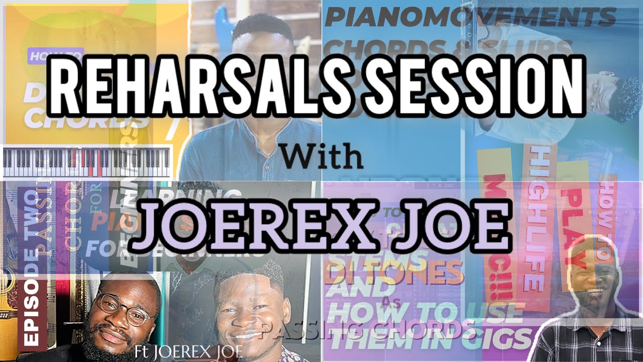 PIANO TUTORIAL || REHEARSAL SESSION BREAKDOWN WITH @JoerexJoeblack ON ...