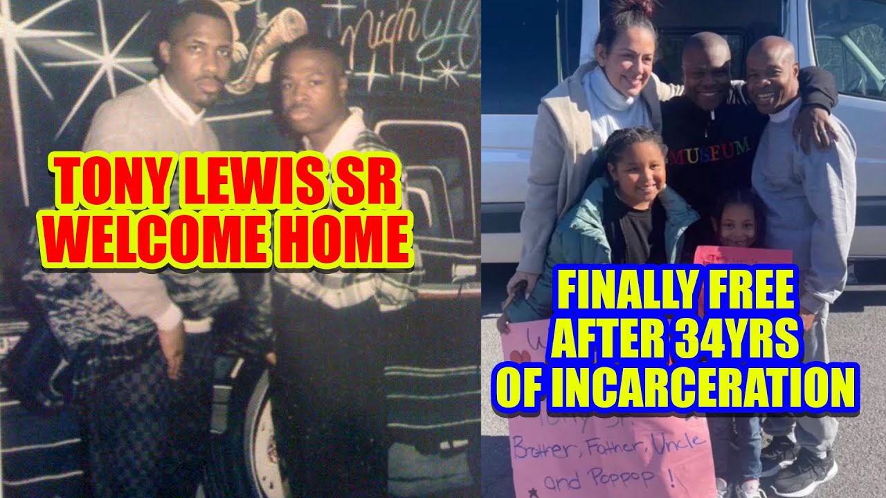 TONY LEWIS SR WELCOME HOME AFTER 34YRS OF INCARCERATION - YouTube