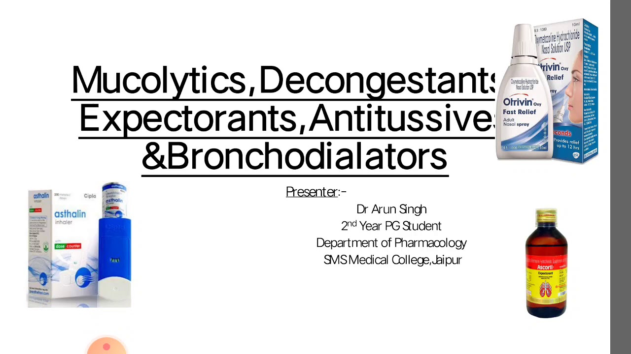 Nursing Class(Mucolytics,Nasal congestants,Expectorants,Antitussives ...