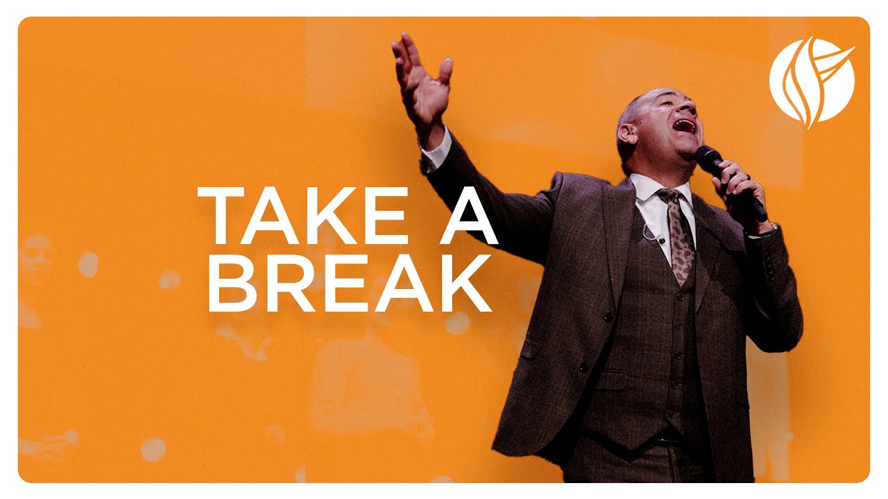 Take a Break - YouTube