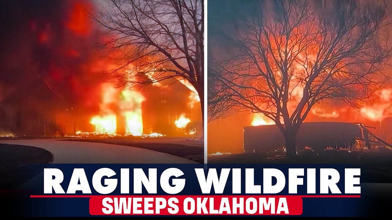 Wildfires destroy Stillwater, Oklahoma; thousands evacuated as raging ...