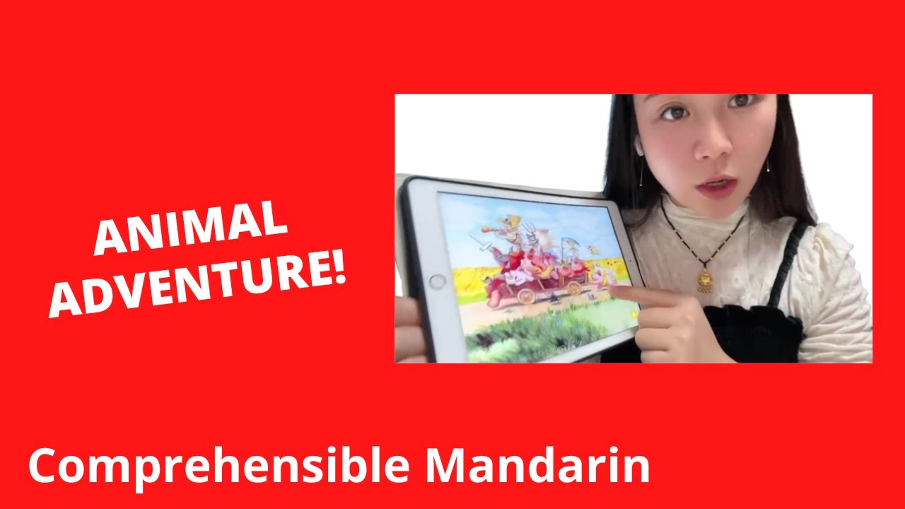 Animal Adventure - Beginner Chinese Story - Chinese Comprehensible ...