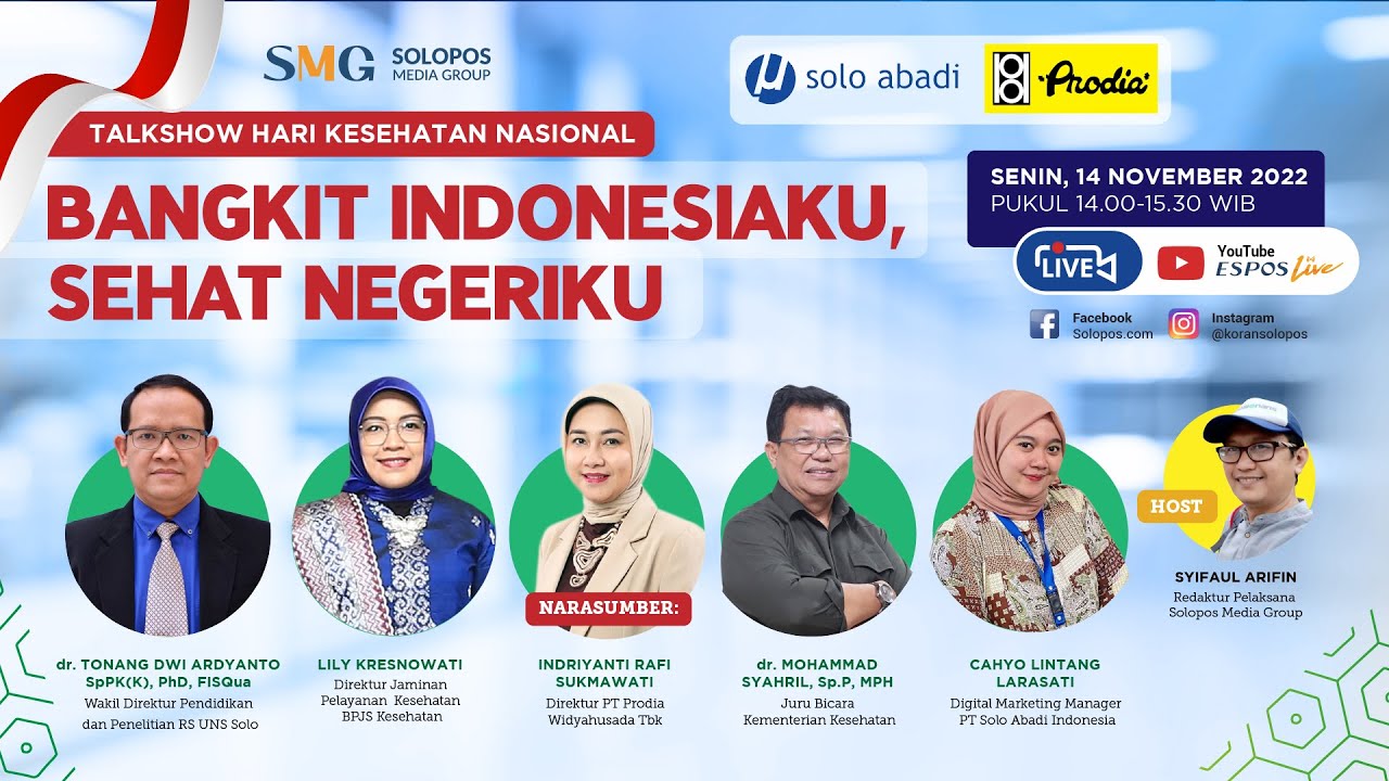 Talkshow Hari Kesehatan Nasional “Bangkit Indonesiaku, Sehat Negeriku ...