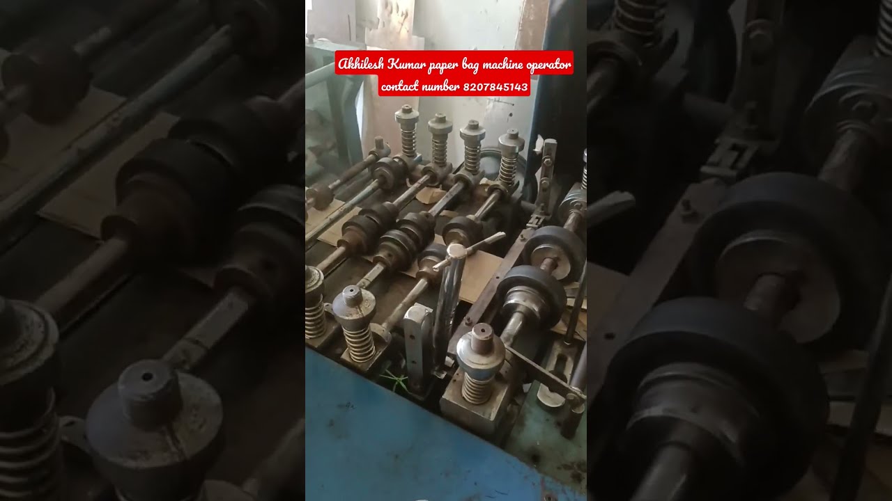 Akhilesh Kumar Paper Bag Machine Operator Contact Number 8207845143 Akhilesh Kumar Paper Bag Machine Operator Contact Number 8207845143