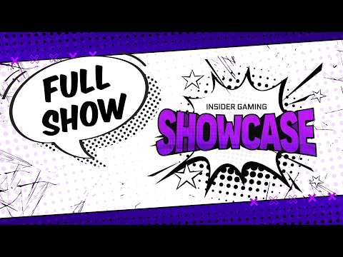 The Insider Gaming Showcase - May 2026 Edition