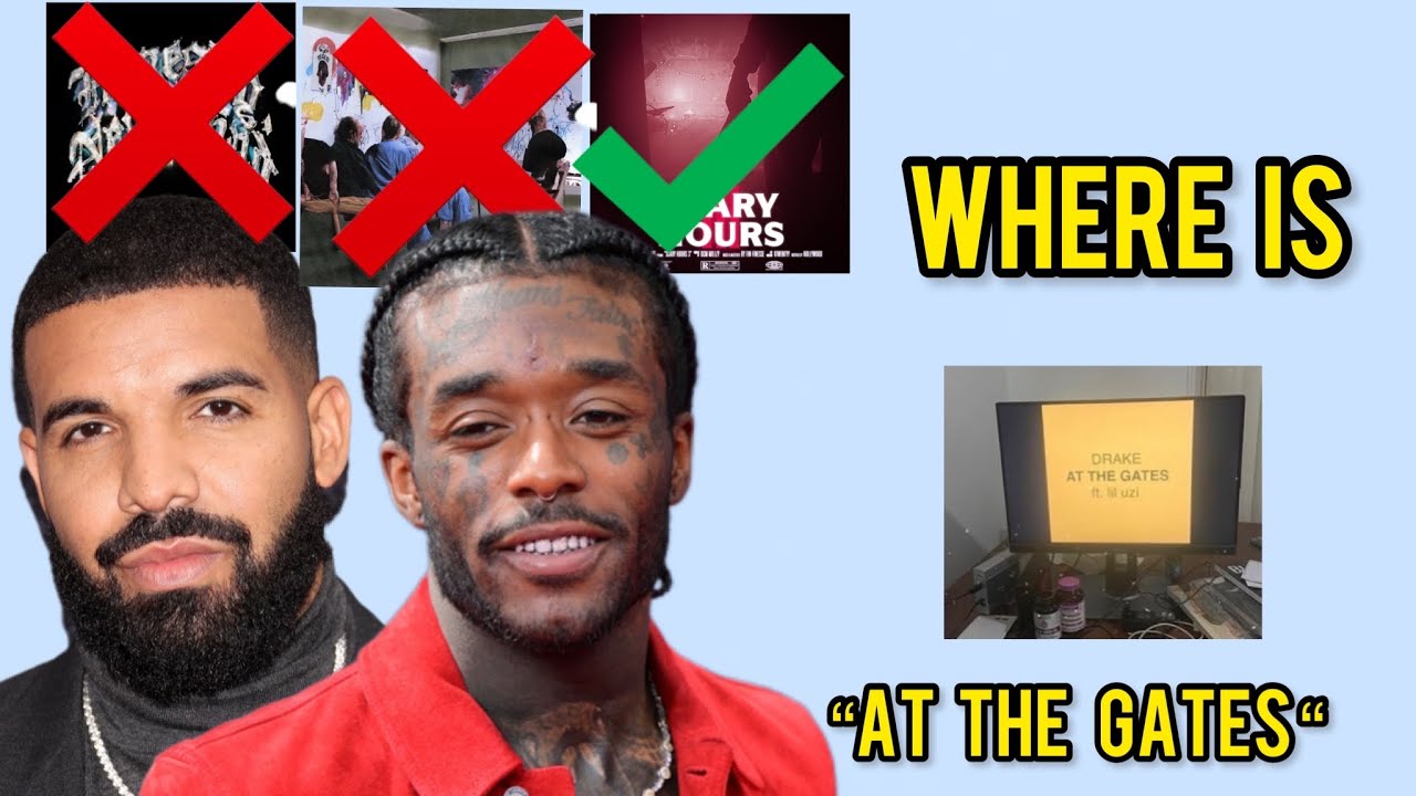 Why Drake & Lil Uzi Verts “At The Gates” Will Drop This Month. - YouTube