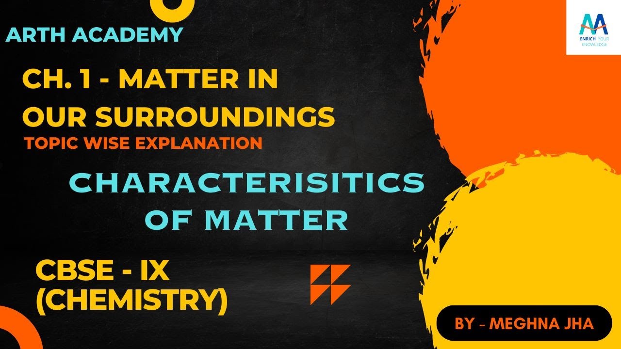 Characteristics Of Matter Class 9 CBSE Chemistry characteristics-of-matter-class-9-cbse-chemistry
