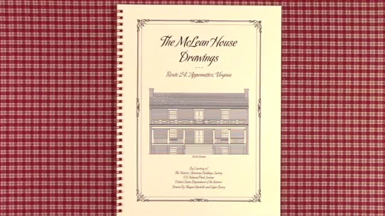 The McLean House Drawings, Appomattox, Virginia - Plan Book of ...