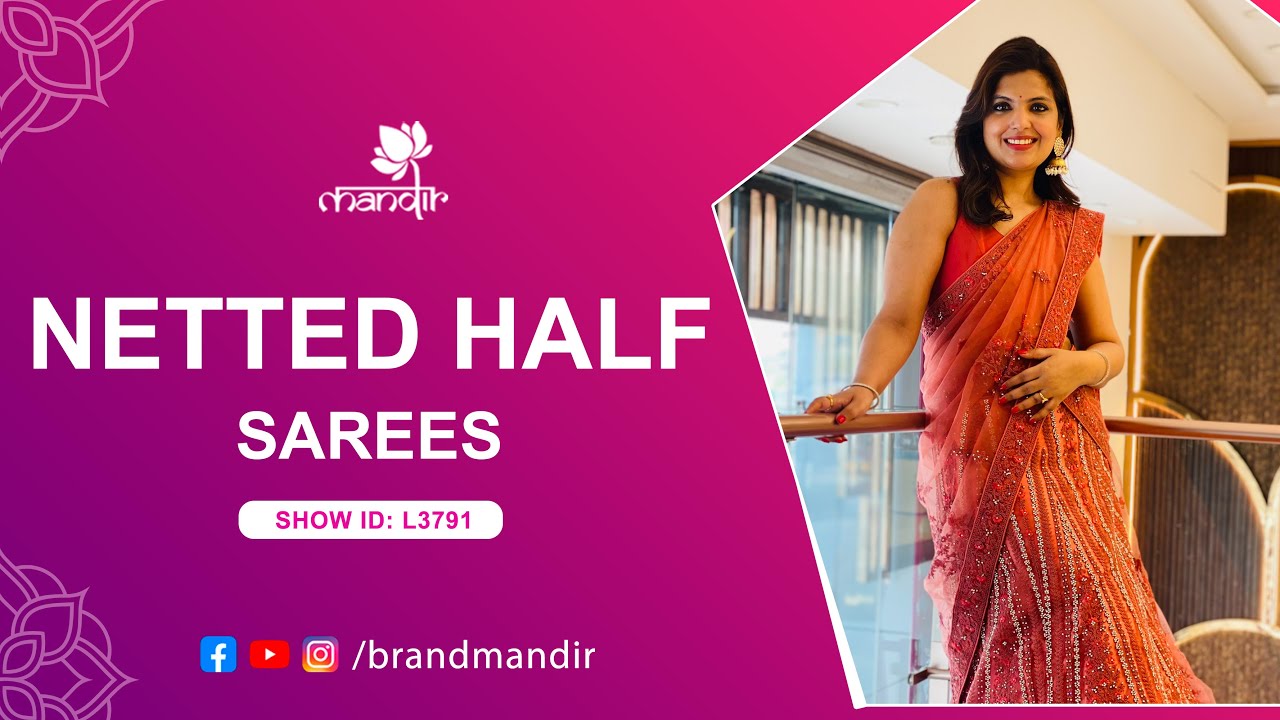 Netted Half Sarees Collection | WhatsApp Number 733 733 7000 | Brand ...