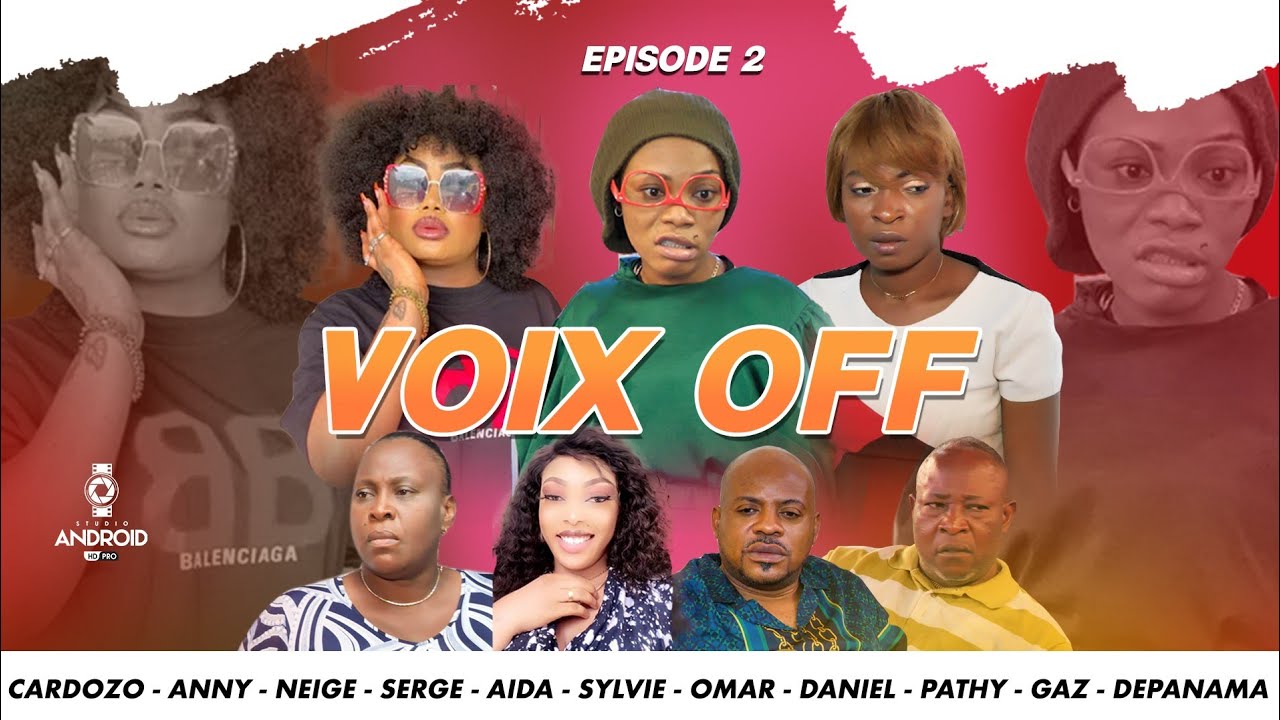 VOIX OFF EP2 NOUVEAU FILM - YouTube