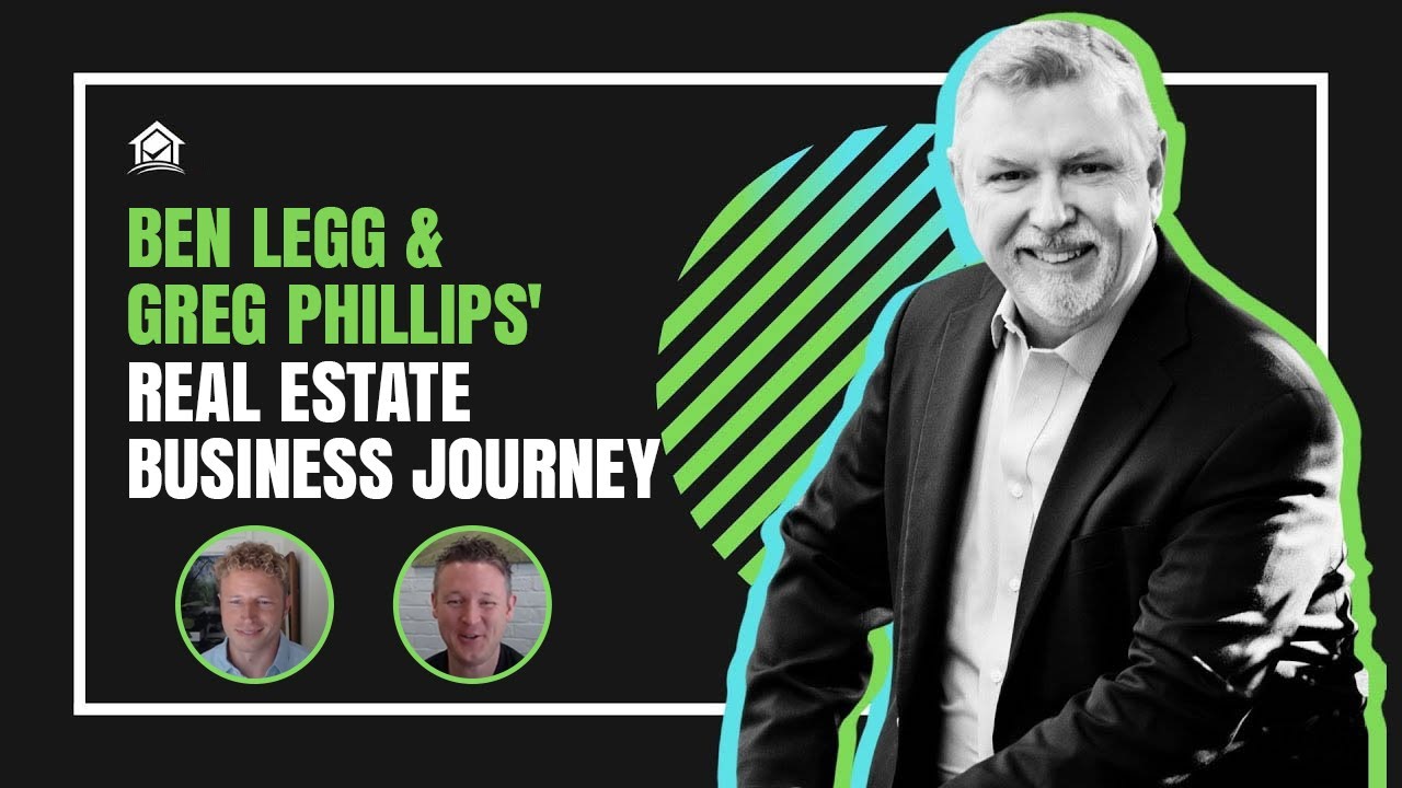 Ben Legg & Greg Phillips' Real Estate Business Journey | NoteSchool Tv ...