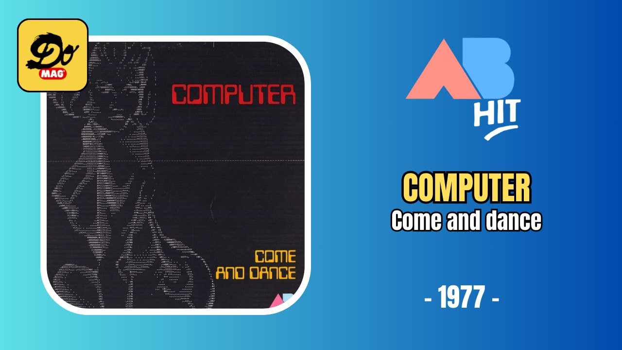 Computer - Come and dance - YouTube