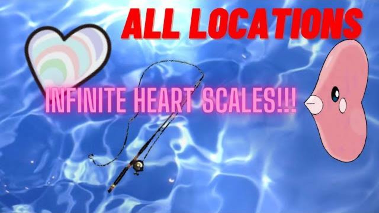 💖Infinite Heart Scales! Fishing, UG and all locations in Pokemon ...