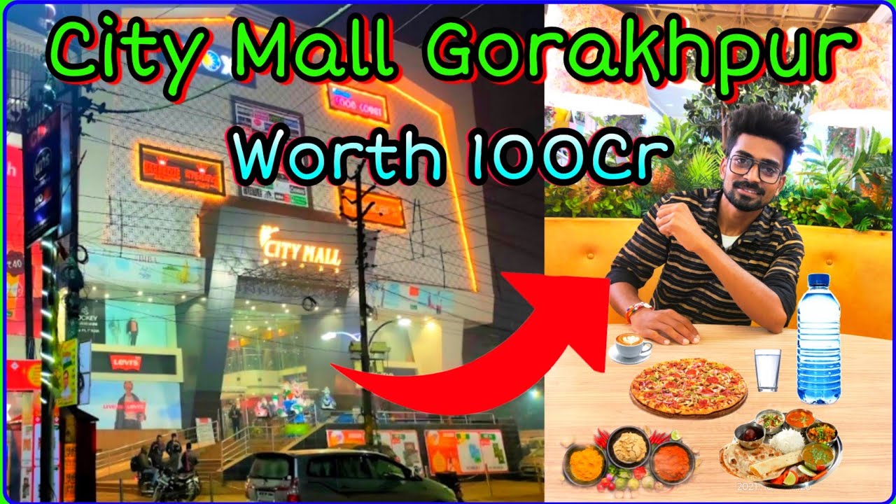 City Mall Gorakhpur / Gorakhpur City Mall / GKP Best Shopping Mall ...