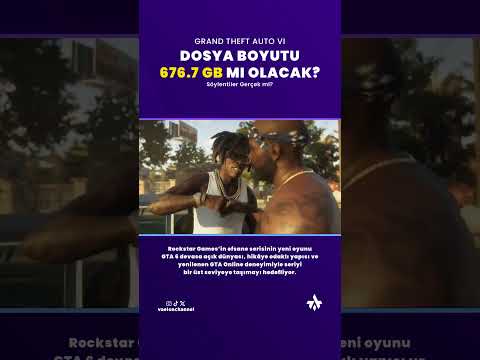 GTA 6’nın Dosya Boyutu 676.7 GB mı Olacak?