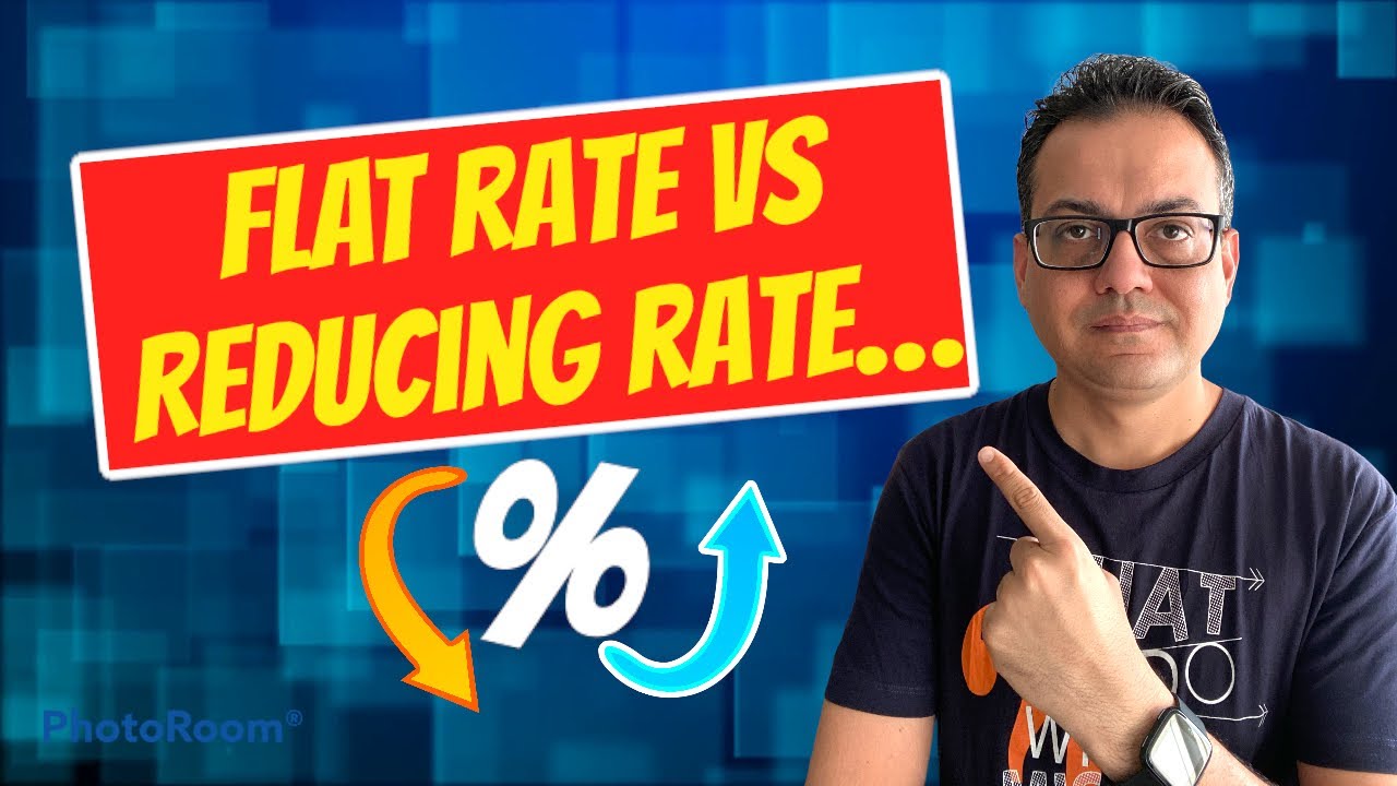 Loans with fixed vs reducing rate detailed explanation - YouTube