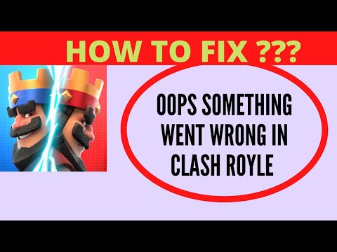 Fix Clash Royale Oops Something Went Wrong Error Please Try Again Later Problem Solved || FING ...
