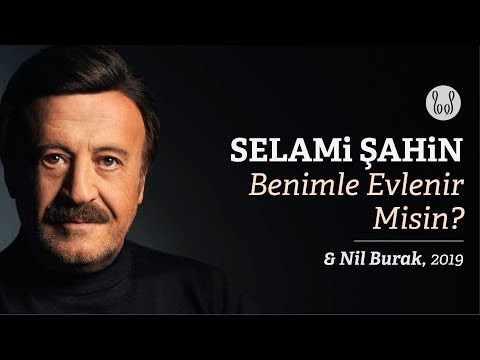 Selami Şahin & Nil Burak - Benimle Evlenir Misin?