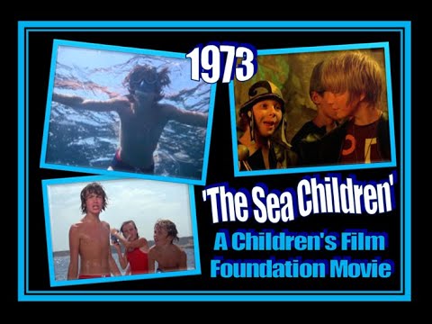 'The Sea Children' 1973 A Children's Film Foundation Movie - YouTube
