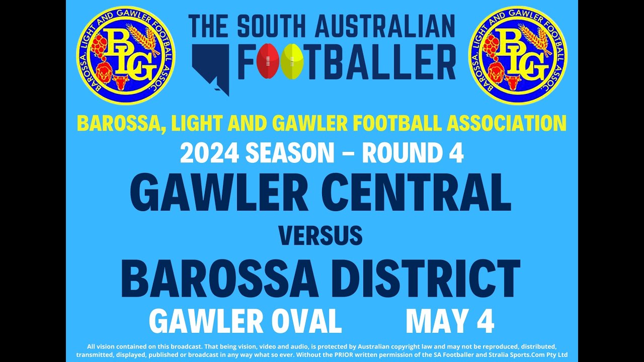 2024 BL&GFA Round 4 : Gawler Central VS Barossa District - YouTube