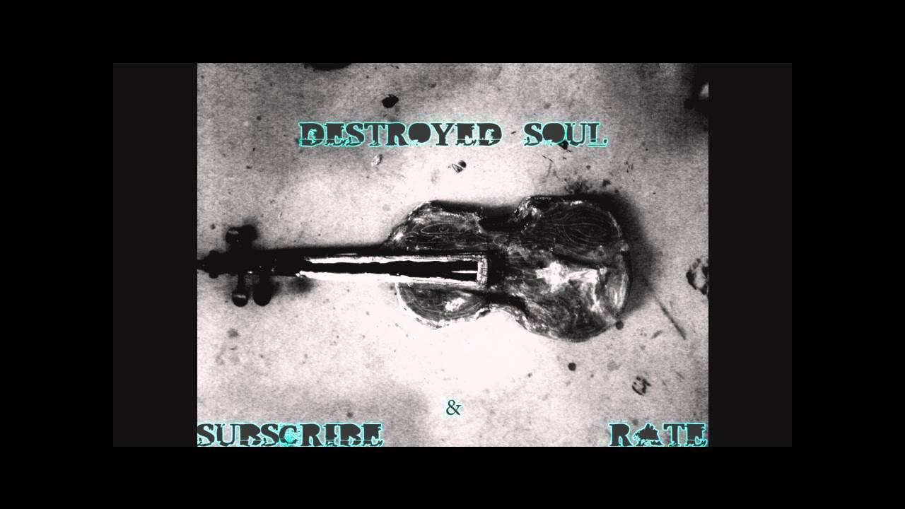 LordSkizz626 - Destroyed Soul - YouTube