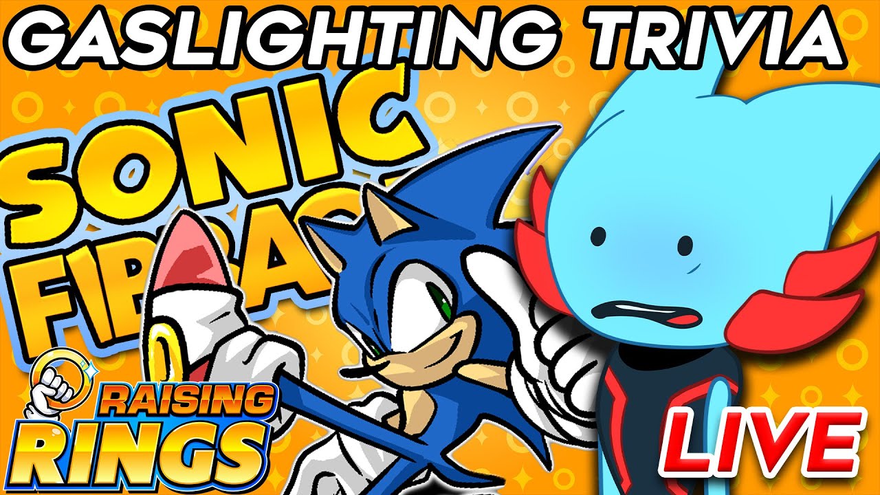 Sonic Fibbage: Gaslighting Trivia - Raising Rings - YouTube