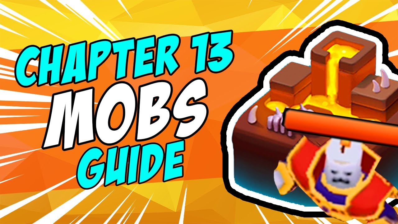 ARCHERO: Chapter 13 MOB Guide - How to Beat ALL 1 - 50 Levels | Tips ...