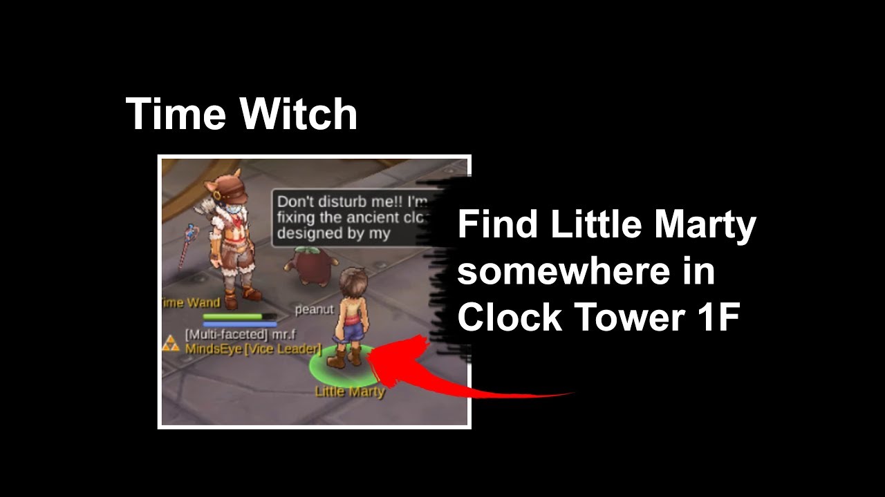 Ragnarok Eternal Love - Find Little Marty somewhere in Clock Tower 1F ...