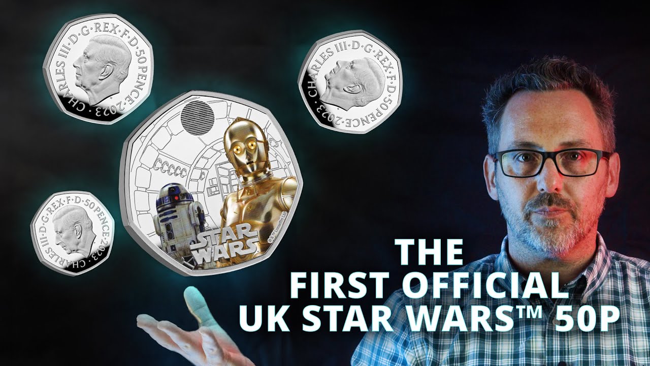 The FIRST EVER UK Star Wars™ 50p! - YouTube