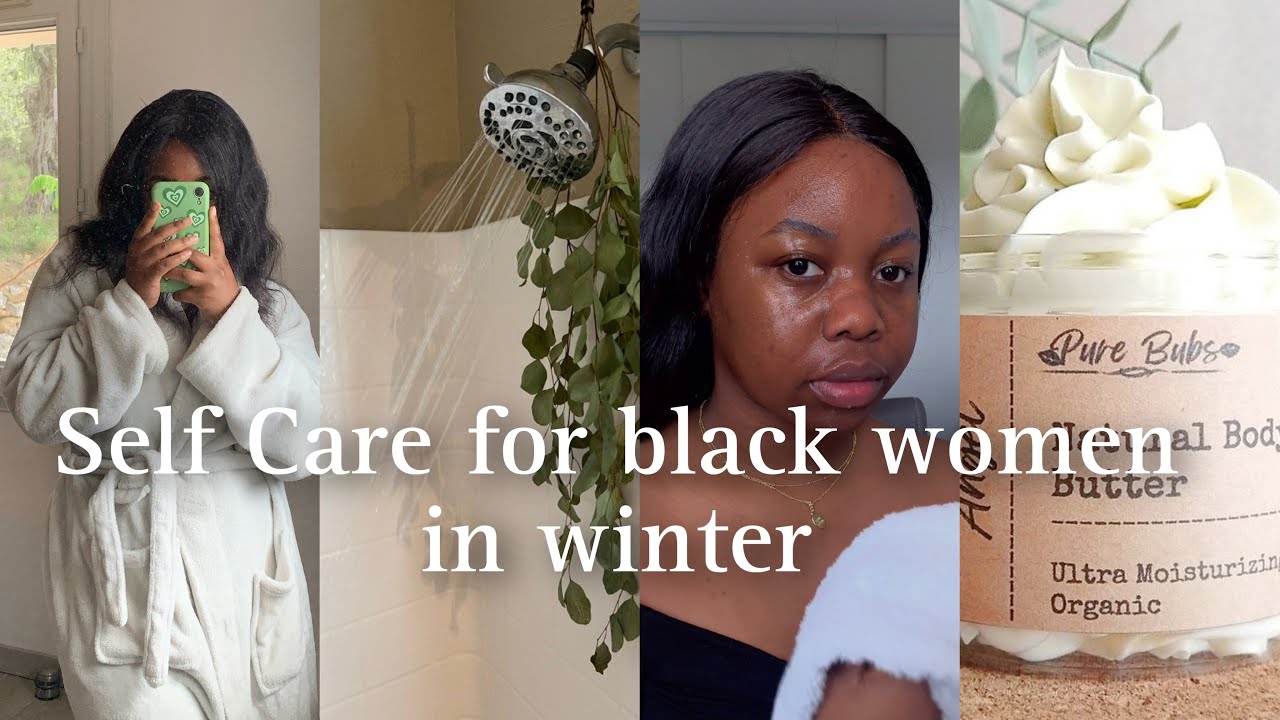Black Woman's Winter Skincare routine | Tips for glowing & hydrated ...