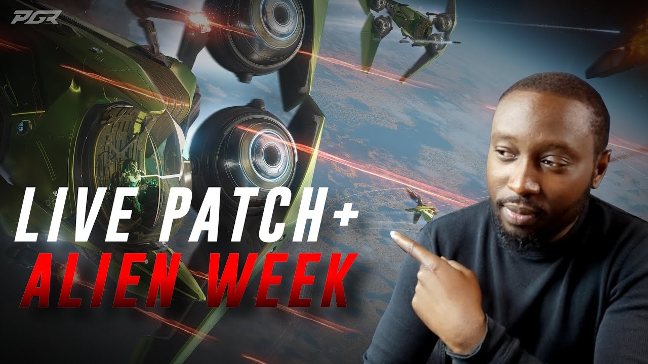 NEW Star Citizen LIVE Patch Imminent & Alien Week - What You Need To ...