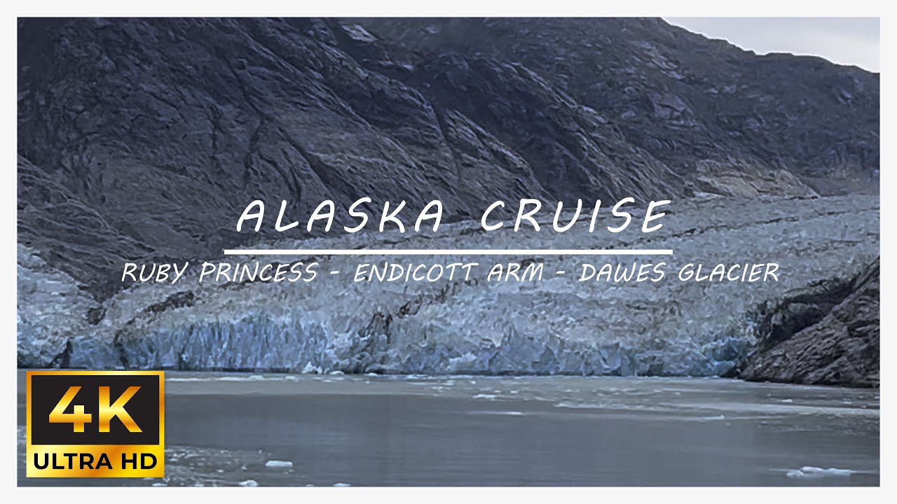 Alaska Cruise - Princess Cruise - Ruby Princess - Endicott Arm AK - Virtual Walk - Walking Tour ...