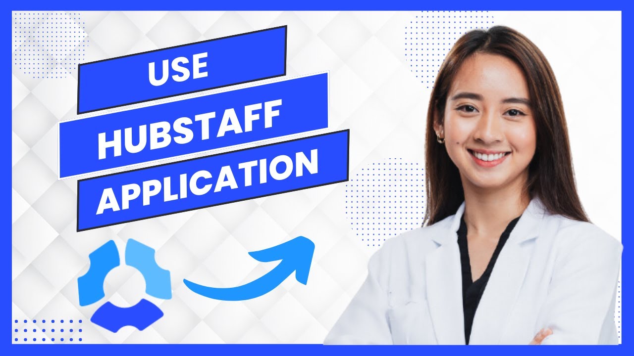 How to Use Hubstaff App (Best Method) - YouTube
