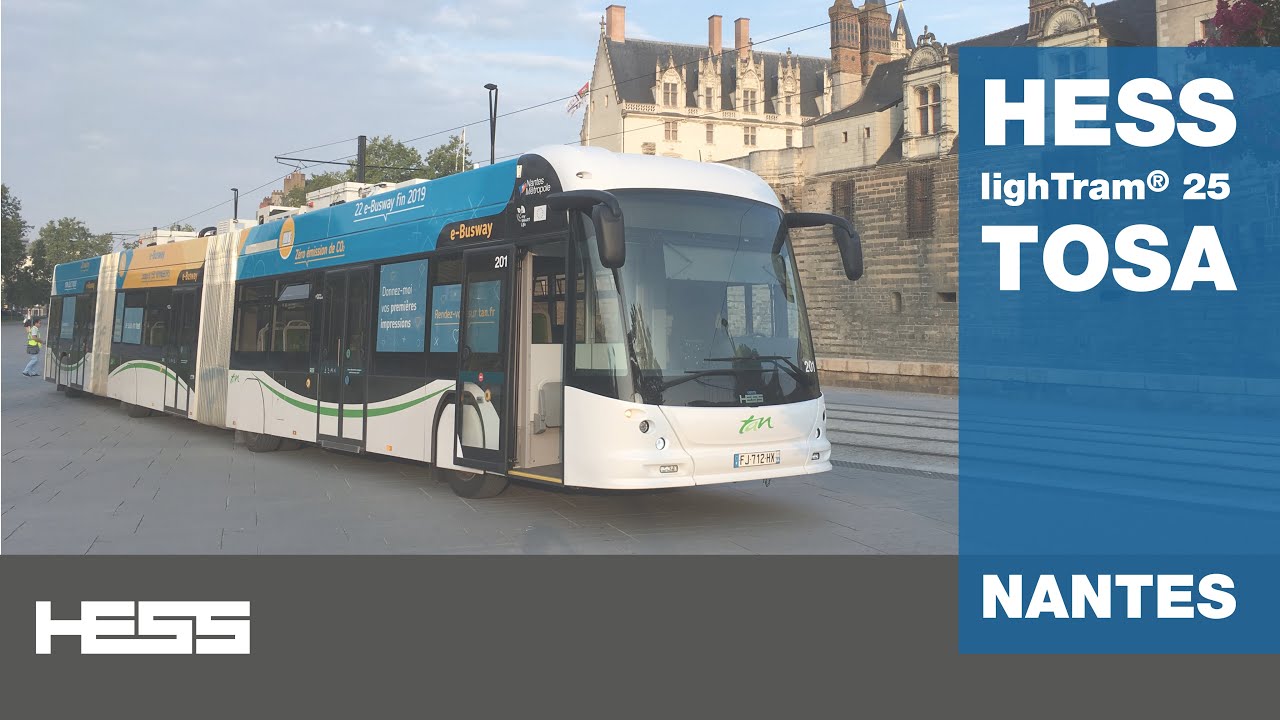 HESS lighTram® 25 TOSA - Nantes (2019) - YouTube