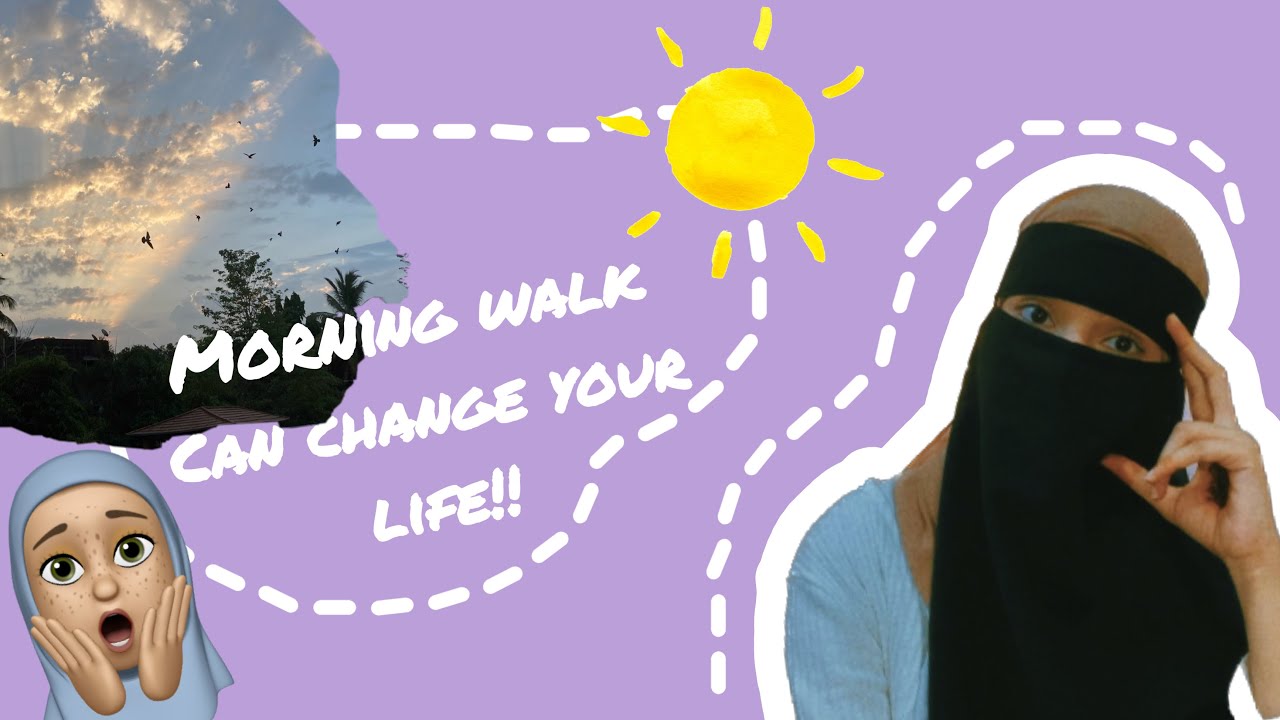 the benefits of morning walk / morning walk can change your life ...