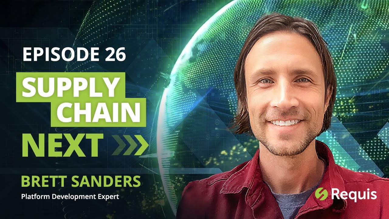 Brett Sanders: Supply Chain Next #26 - YouTube