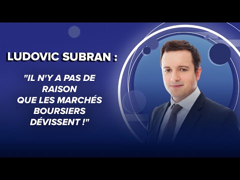 Ludovic Subran (Allianz) : "Il n'y a pas de raison que les marchés ...