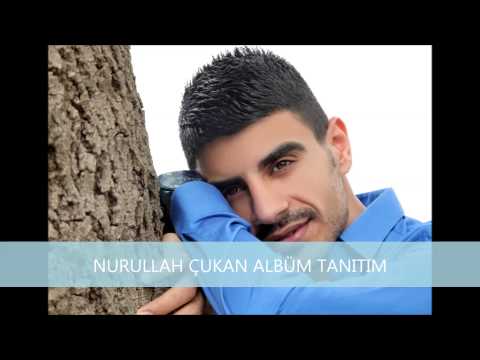 NURULLAH ÇUKAN ALBÜM TANITIM