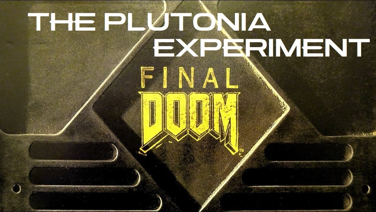 [FINAL DOOM] - MATANDO DEMONIOS EN CO-OP! #9 - THE PLUTONIA EXPERIMENT ...