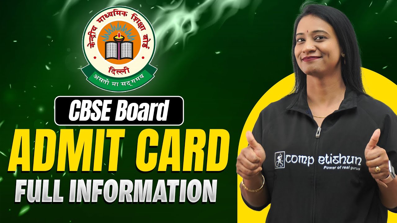 Complete Information about CBSE CLASS XII Admit Card | CBSE 2024 ...