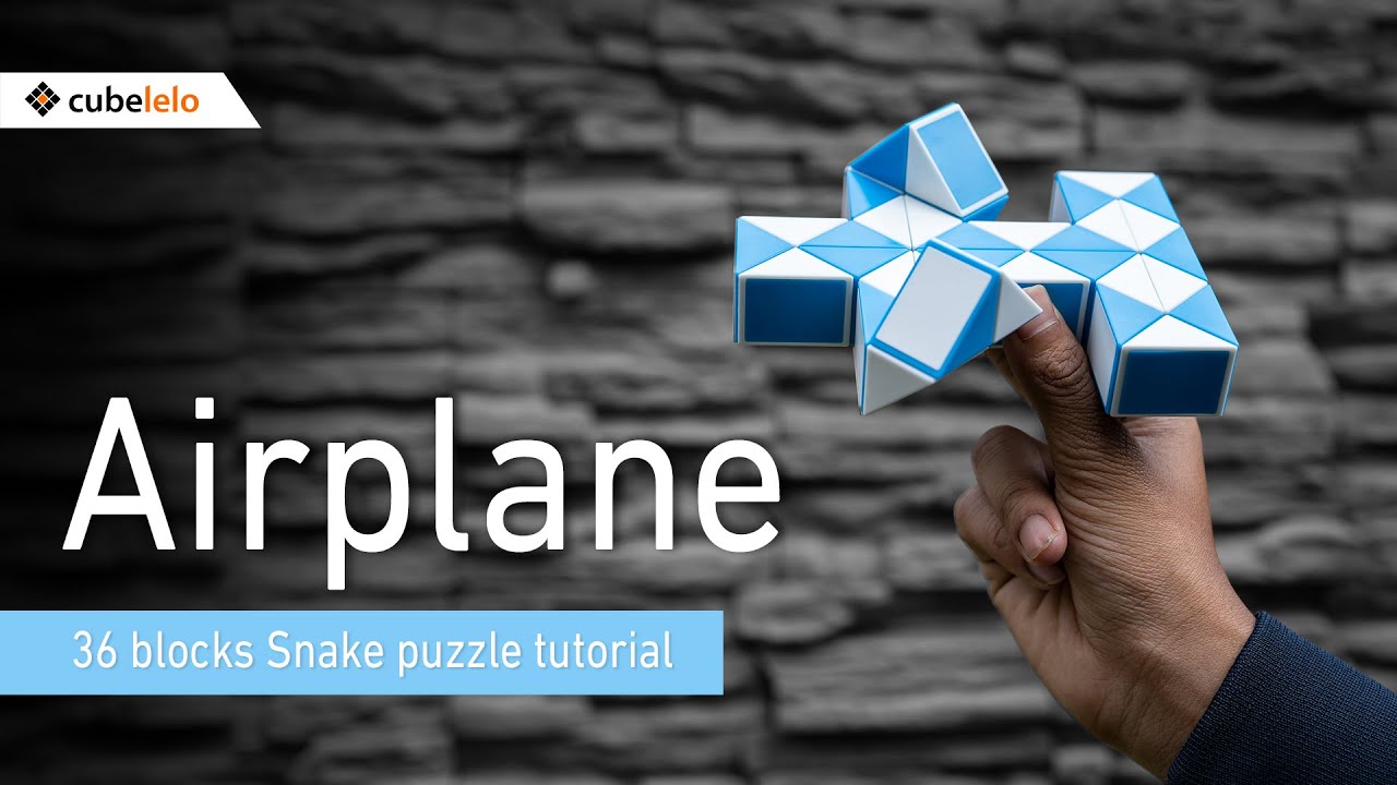 36 Blocks Snake Puzzle Tutorial I Airplane I Cubelelo - YouTube