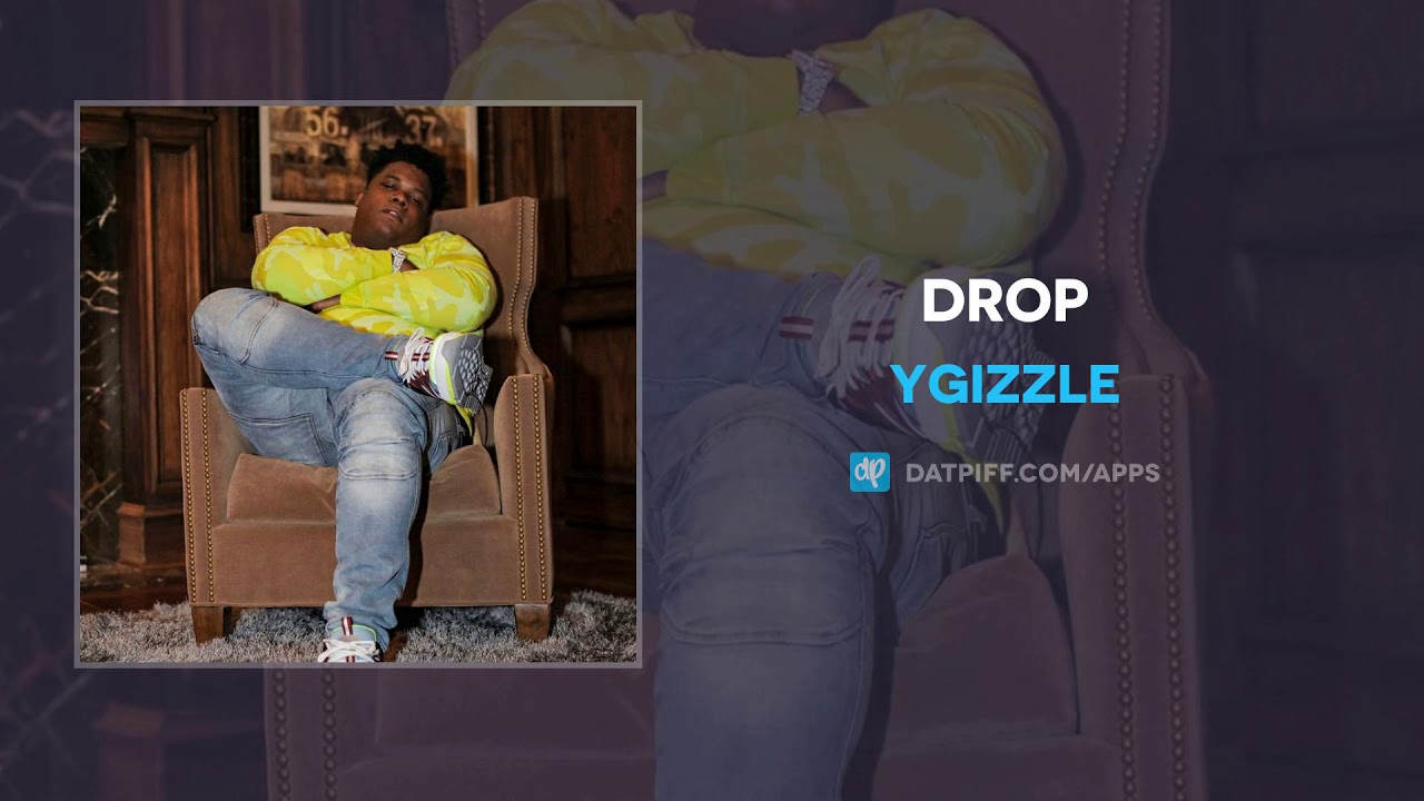 YGizzle - DROP (AUDIO) - YouTube