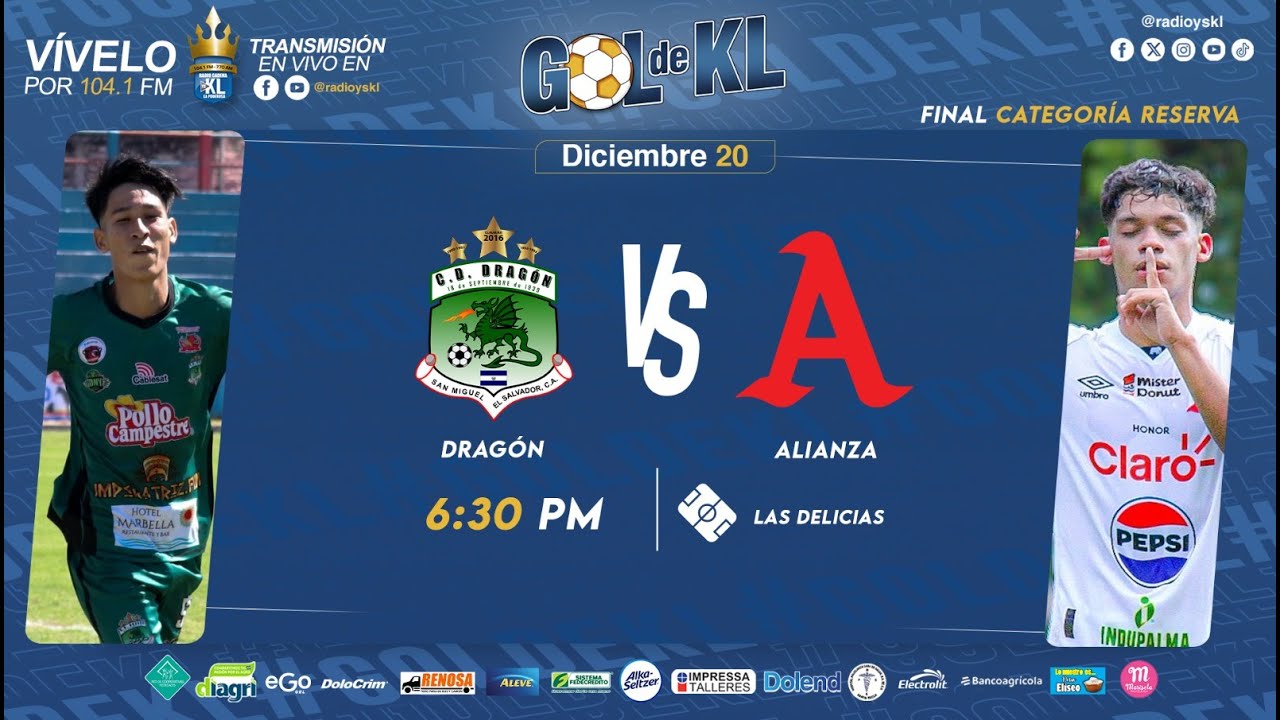 🔴Gool de KL - Final de Reservas Dragón vs Alianza | 20-12-24 - YouTube