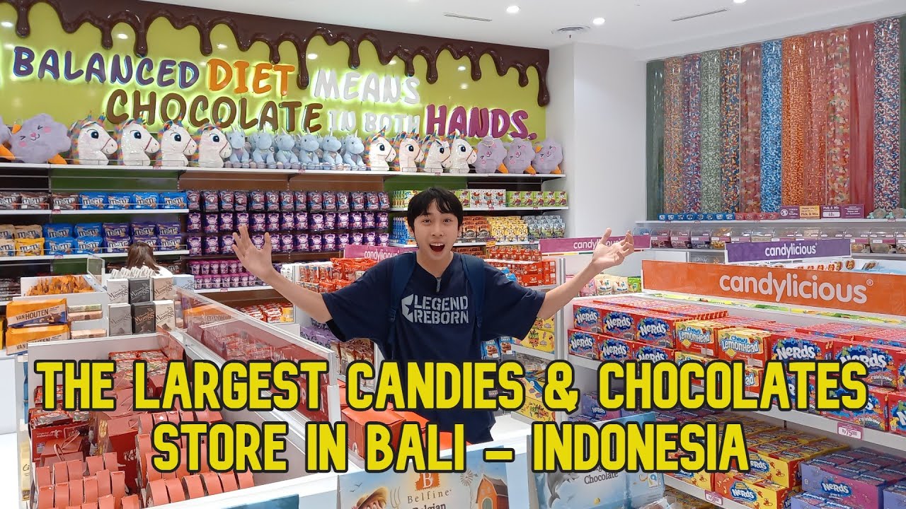 I Found The Largest Candies & Chocolates Store In Bali - Indonesia ...