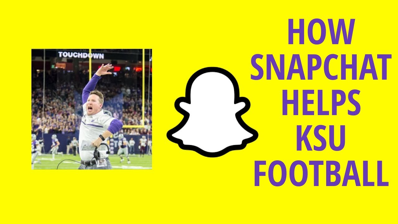 How Snapchat Helps Kansas State Wildcats Football - YouTube
